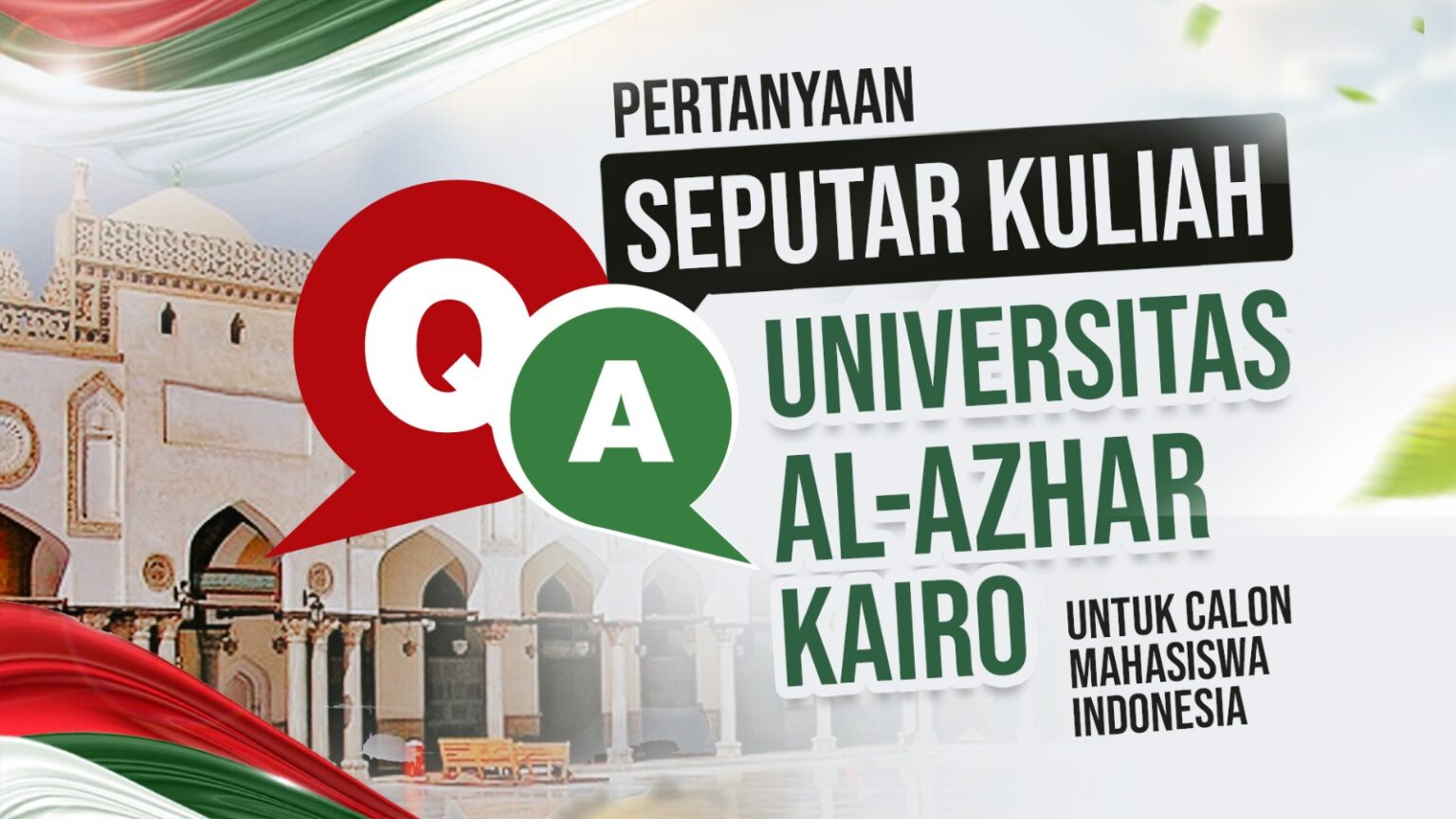 Universitas Al-Azhar Kairo : panduan Lengkap Calon Mahasiswa